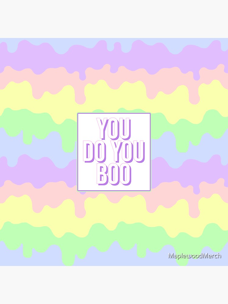 "You Do You Boo" Sticker by MaplewoodMerch | Redbubble