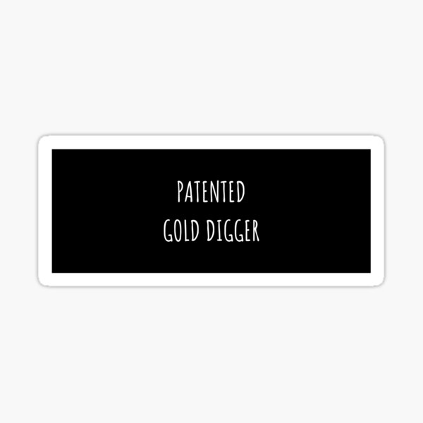 "Gold Digger" Sticker for Sale by Dzirny | Redbubble