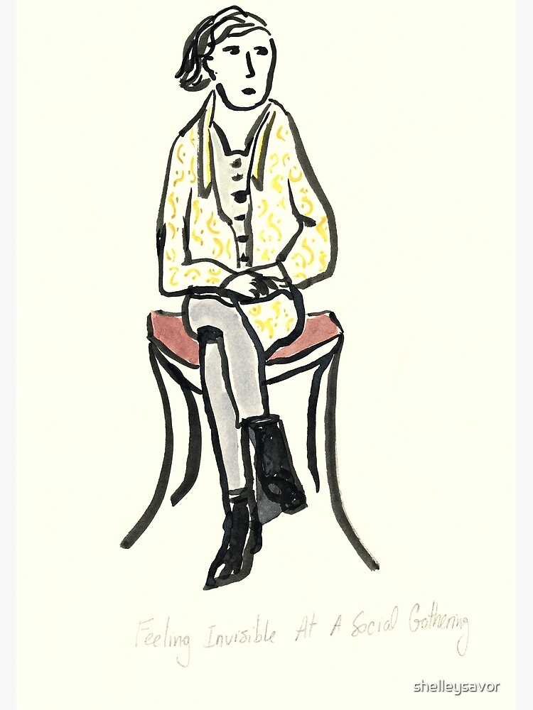 "Feeling Invisible At A Social Gathering" Art Print by shelleysavor ...