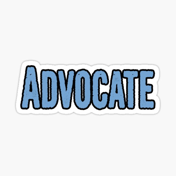 Advocate Stickers | Redbubble