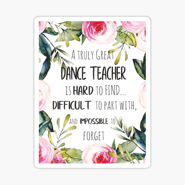 "Great dance teacher Quote / Dance teacher Farewell gift Leaving Gift ...