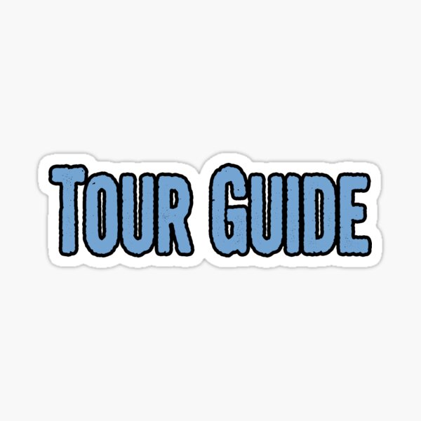 Tour Guide Stickers | Redbubble