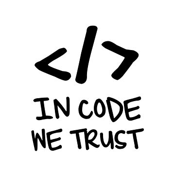 In Code We Trust" Classic T-Shirt for Sale by cadcamcaefea | Redbubble