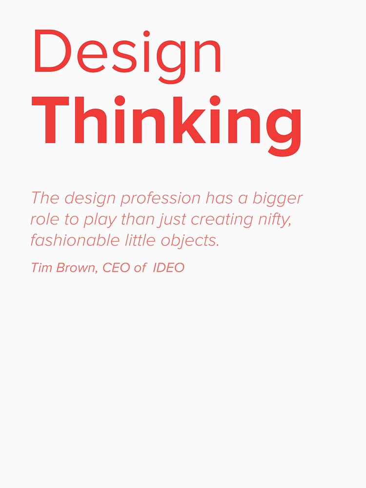 "Design Thinking: Think Big" T-shirt by seleporx | Redbubble | design ...