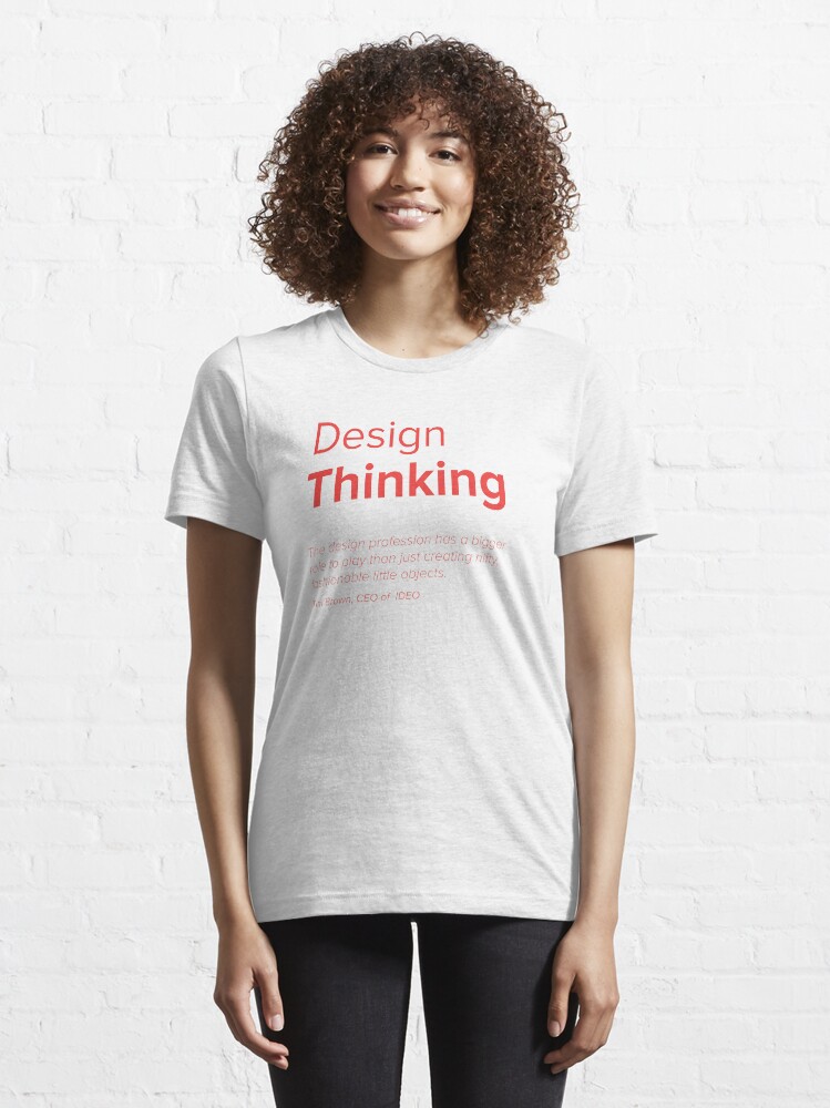 "Design Thinking: Think Big" T-shirt by seleporx | Redbubble | design ...