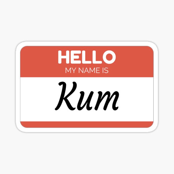 Kum Gifts & Merchandise | Redbubble