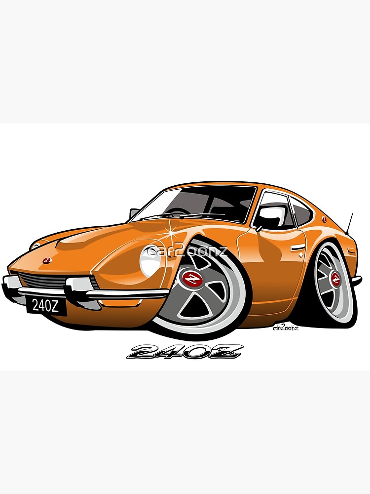 "Datsun 240Z caricature orange" Poster for Sale by car2oonz | Redbubble
