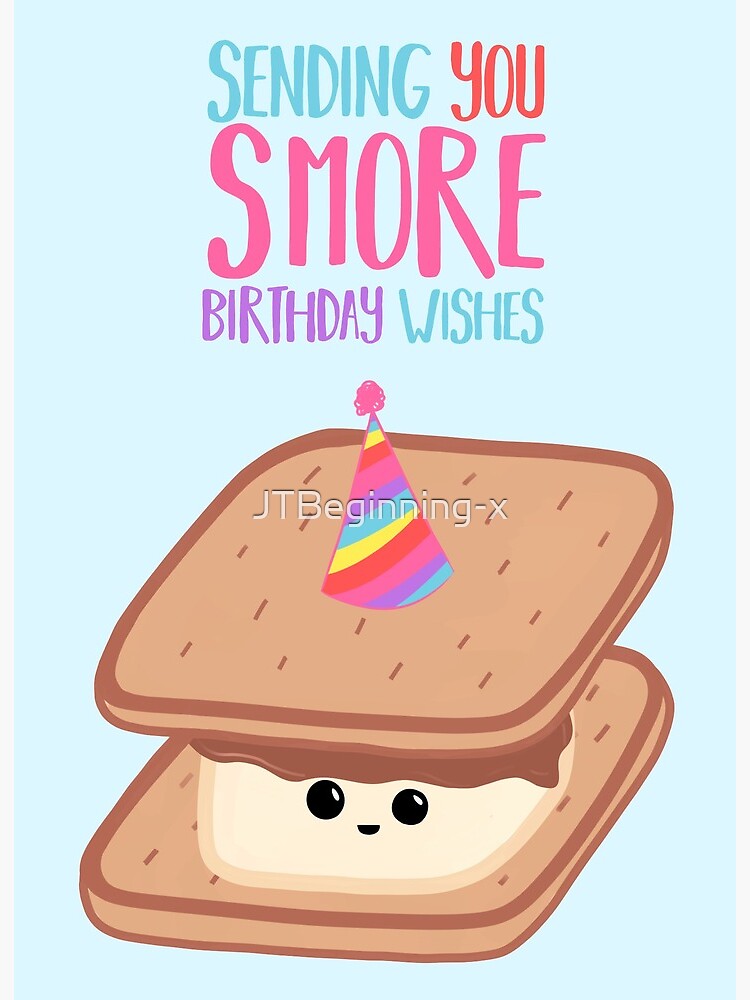 "SMORE Birthday Wishes - Smore Pun - Birthday Puns - Funny Birthday ...