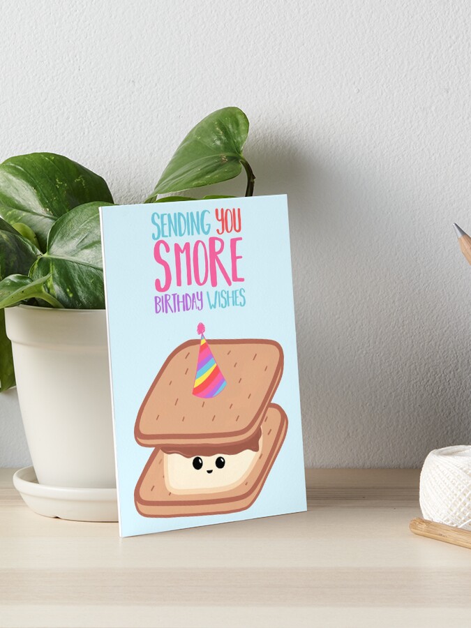 "SMORE Birthday Wishes - Smore Pun - Birthday Puns - Funny Birthday ...