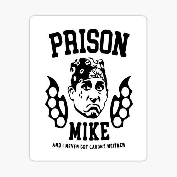 "Prison Mike" Sticker for Sale by one-lonely-boy | Redbubble