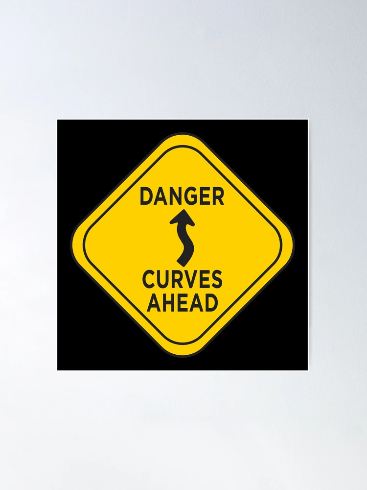 Dangerous Curves Road Sign