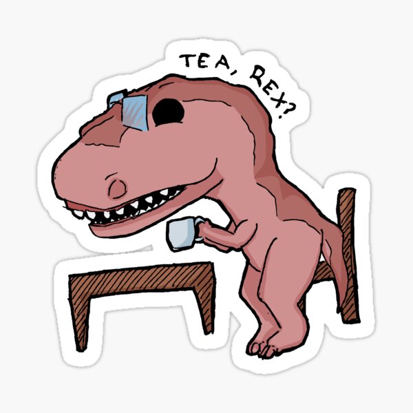 ""Tea, Rex?"" Sticker for Sale by TheGayViking | Redbubble