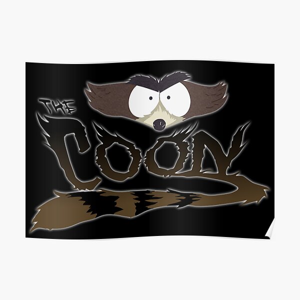 "South Park: The Coon" Poster by rubinho146 | Redbubble