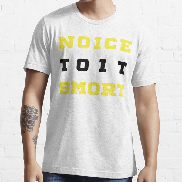 "Brooklyn Nine Nine - Noice, Toit, Smort" T-shirt for Sale by Shippy094 ...