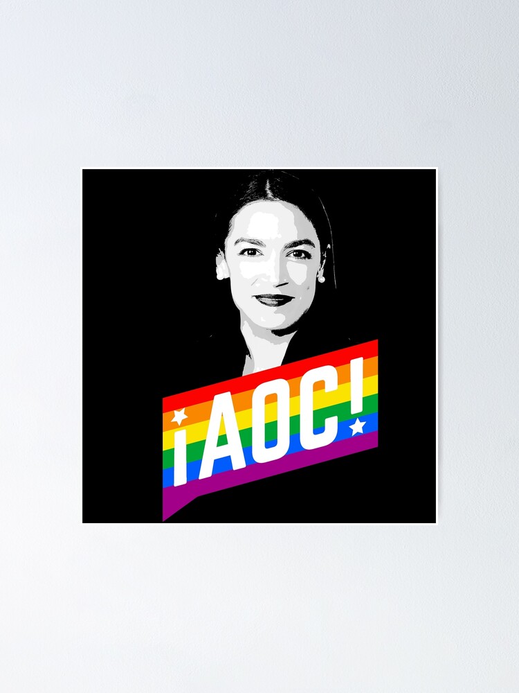 "AOC PRIDE" Poster for Sale by popdesigner | Redbubble