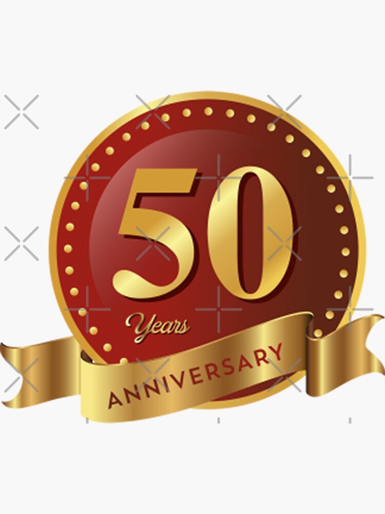 "50th Anniversary" Sticker by Pam069 | Redbubble