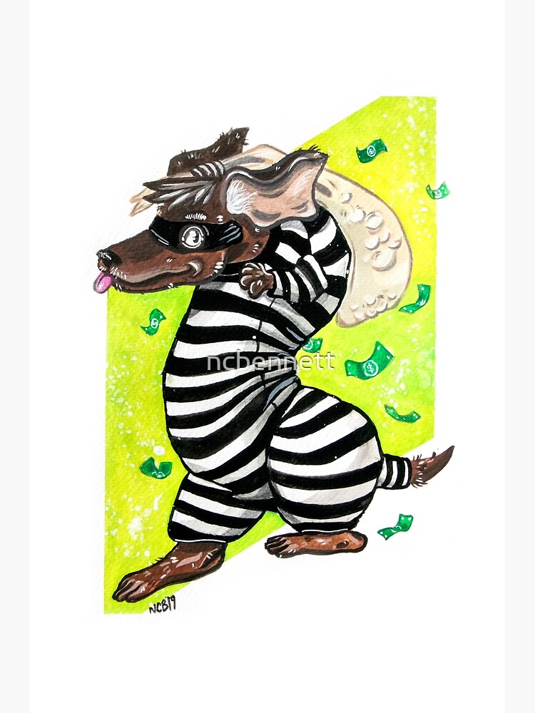 "DOG ROBBER! " Poster for Sale by ncbennett | Redbubble
