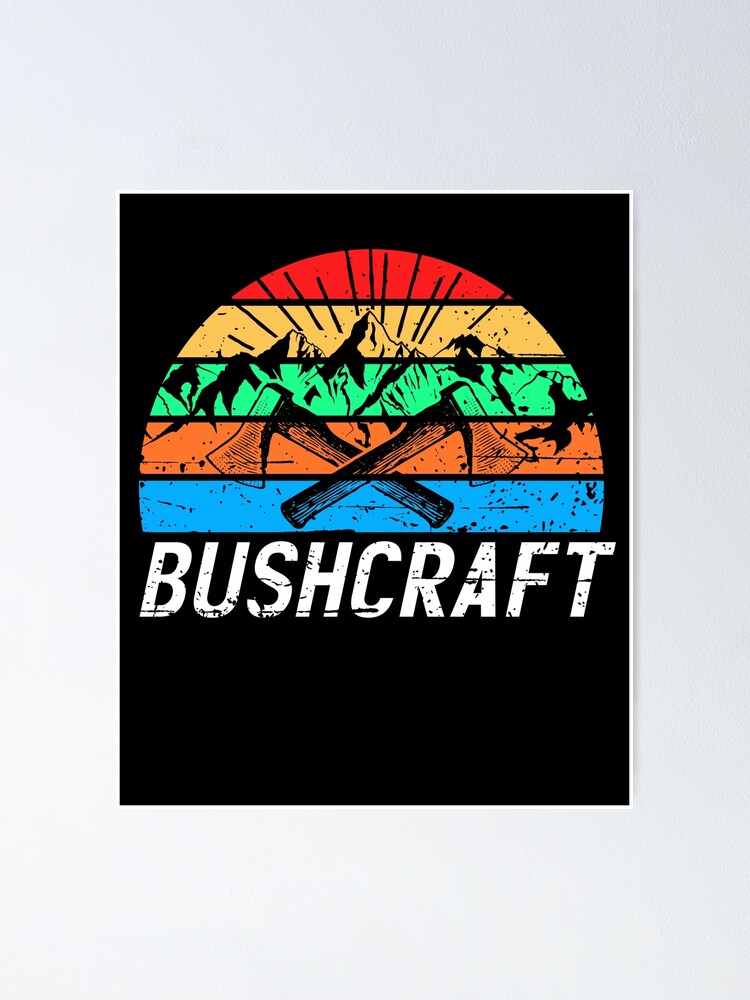 "Bushcraft Vintage Looking" Poster by donpakito | Redbubble