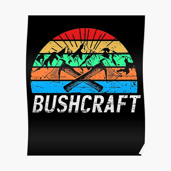 "Bushcraft Vintage Looking" Poster by donpakito | Redbubble