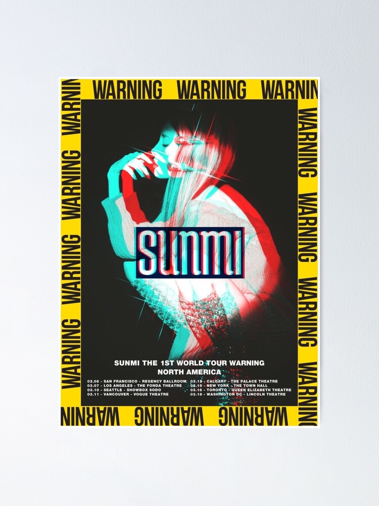 "Sunmi 1st World Tour “Warning”" Poster for Sale by KratosBaoBei ...