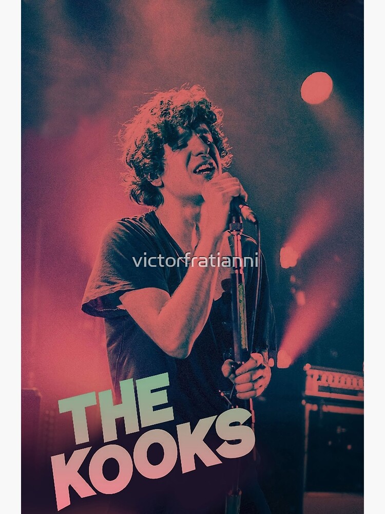 "The Kooks" Poster for Sale by victorfratianni | Redbubble