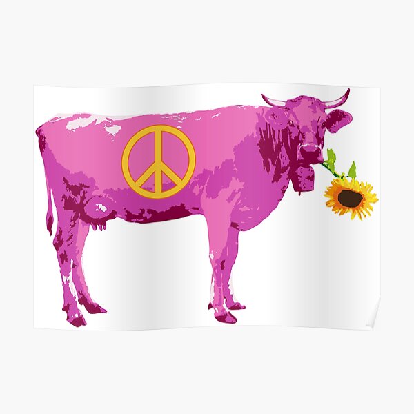 "Peace Cow with Peace Sign" Poster by un-artiges | Redbubble