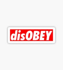 Disobey: Stickers | Redbubble