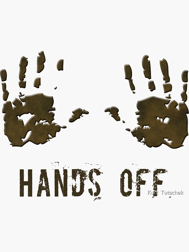 "Hands off" Sticker for Sale by tuku | Redbubble