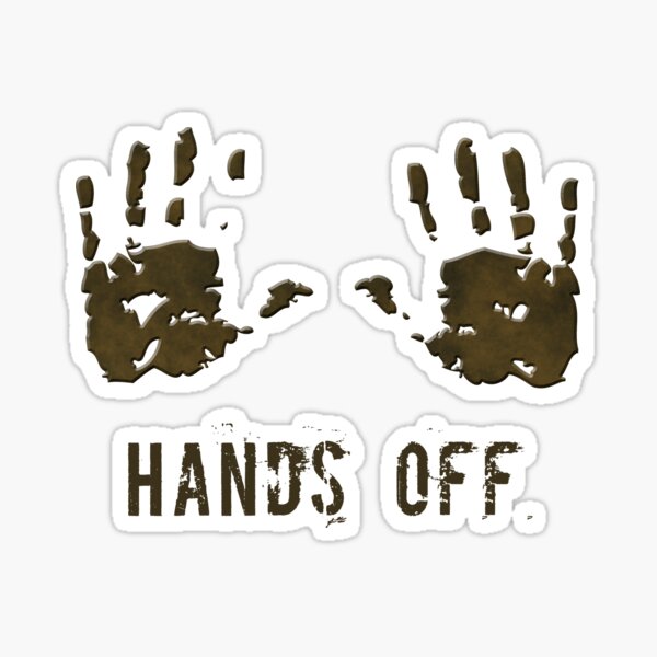 "Hands off" Sticker for Sale by tuku | Redbubble