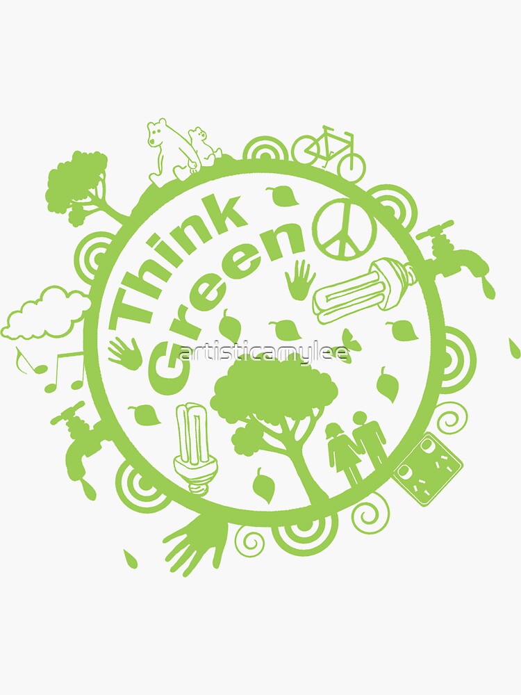 "Think Green" Sticker for Sale by artisticamylee | Redbubble