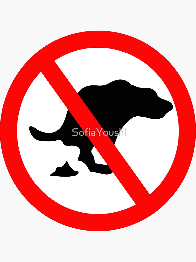 "DOG NO POOP ROAD Traffic SIGN" Sticker for Sale by SofiaYoushi | Redbubble