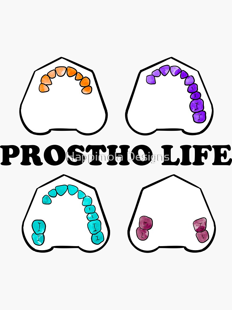 "Prostho Life" Sticker by TamaraArauz | Redbubble