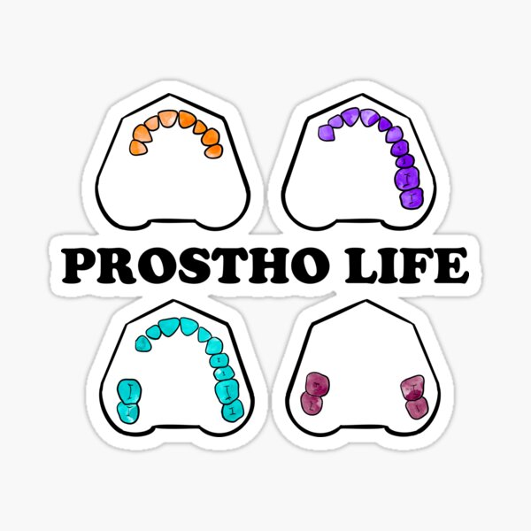 "Prostho Life" Sticker by TamaraArauz | Redbubble
