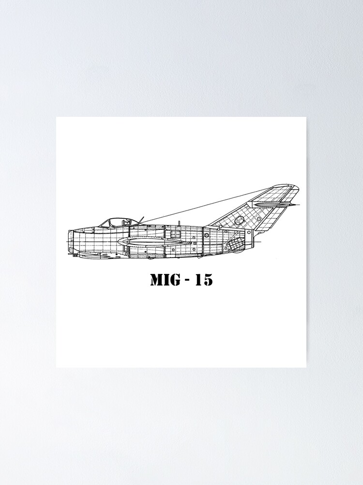 "Copy of MIG - 15 - Russian Jet Fighter - Blueprint Drawing" Poster for ...