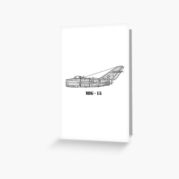 "Copy of MIG - 15 - Russian Jet Fighter - Blueprint Drawing" Greeting ...