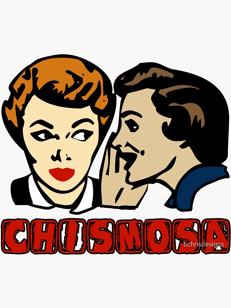 "CHISMOSA" Sticker for Sale by bchrisdesigns | Redbubble