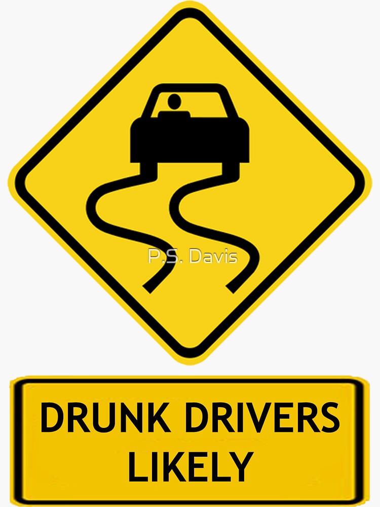 "Drunk Drivers" Sticker for Sale by slim6y | Redbubble
