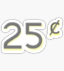25 Cents Stickers | Redbubble
