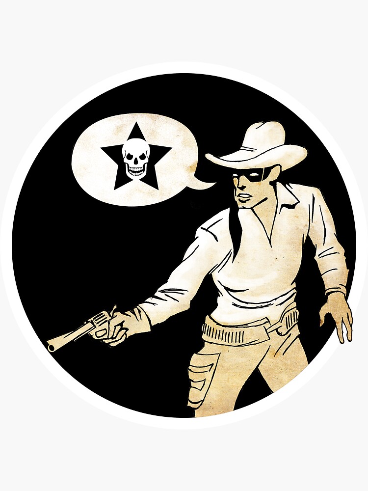 "lone ranger" Sticker by chknman | Redbubble