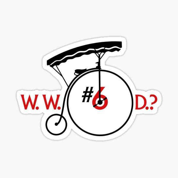 "What Would Number Six Do? (light)" Sticker for Sale by glyphobet ...