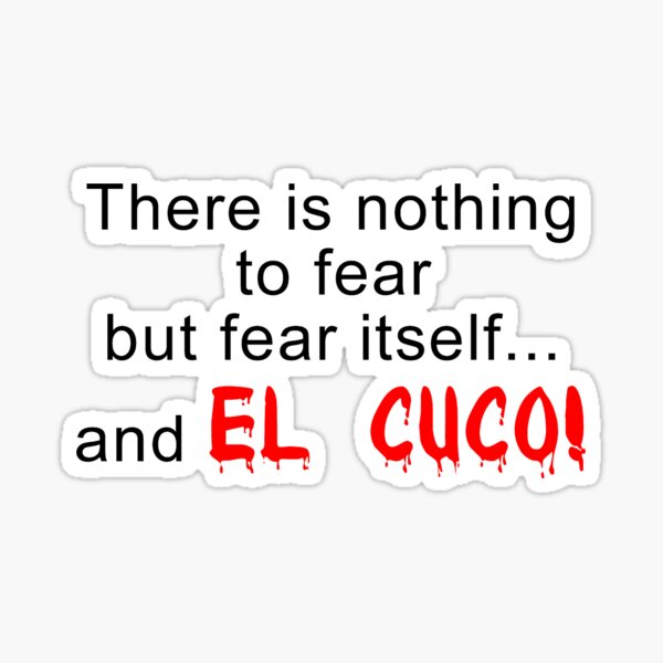 "El Cuco" Sticker by LatinoTime | Redbubble