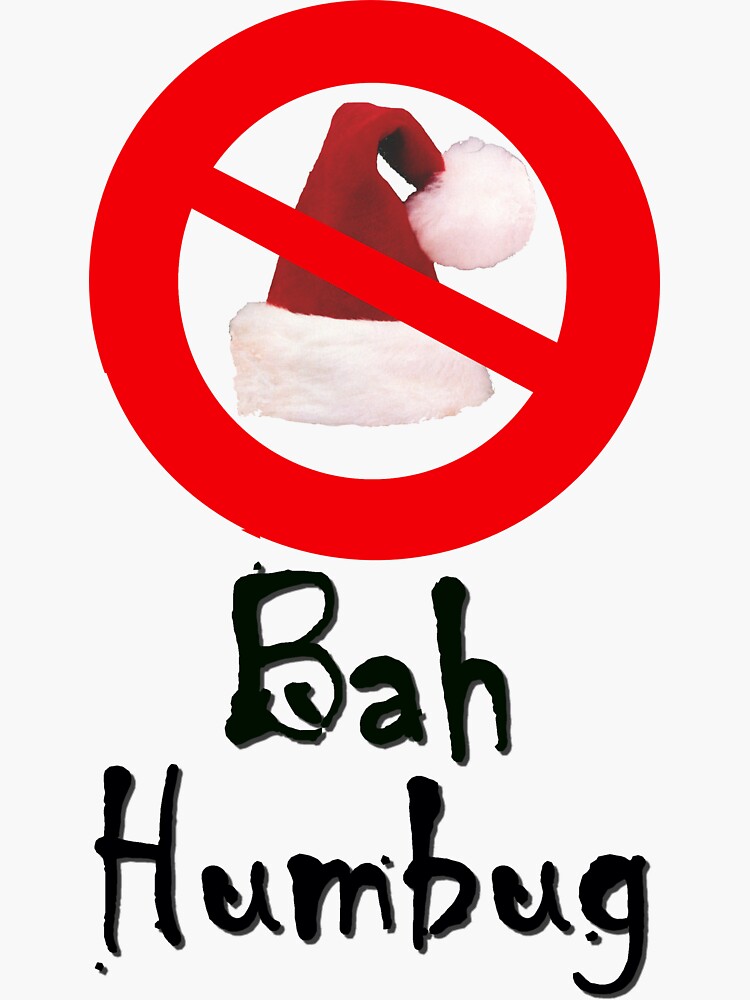"Bah humbug" Sticker by TPE85 | Redbubble