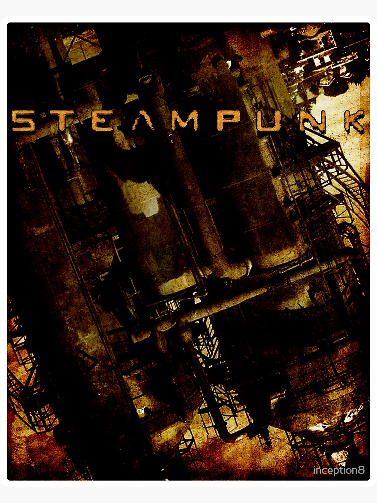 "Steampunk Refinery" Sticker by inception8 | Redbubble