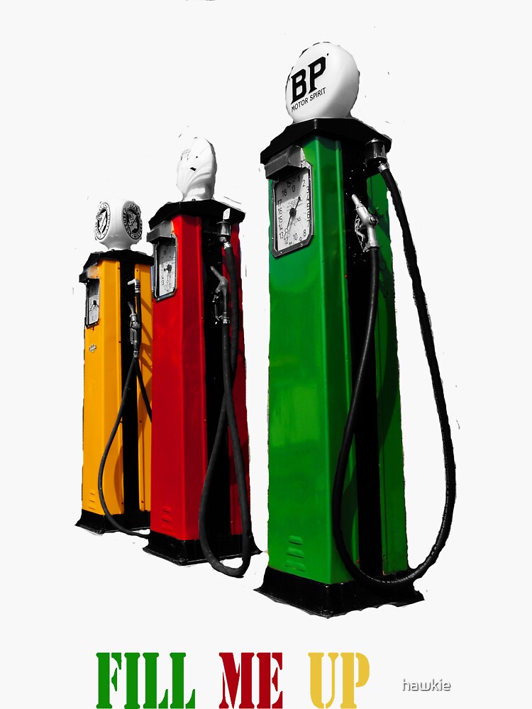 "Fill me up...!!" Sticker for Sale by hawkie | Redbubble