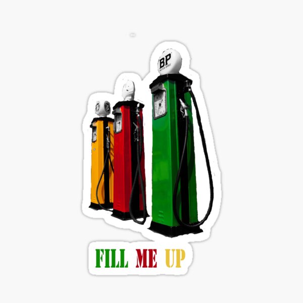 "Fill me up...!!" Sticker for Sale by hawkie | Redbubble