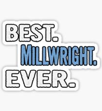 Millwright Stickers | Redbubble