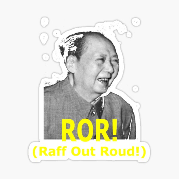 "ROR! (Raff Out Roud!)" Sticker for Sale by OmniArtist | Redbubble