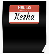 Kesha Posters | Redbubble