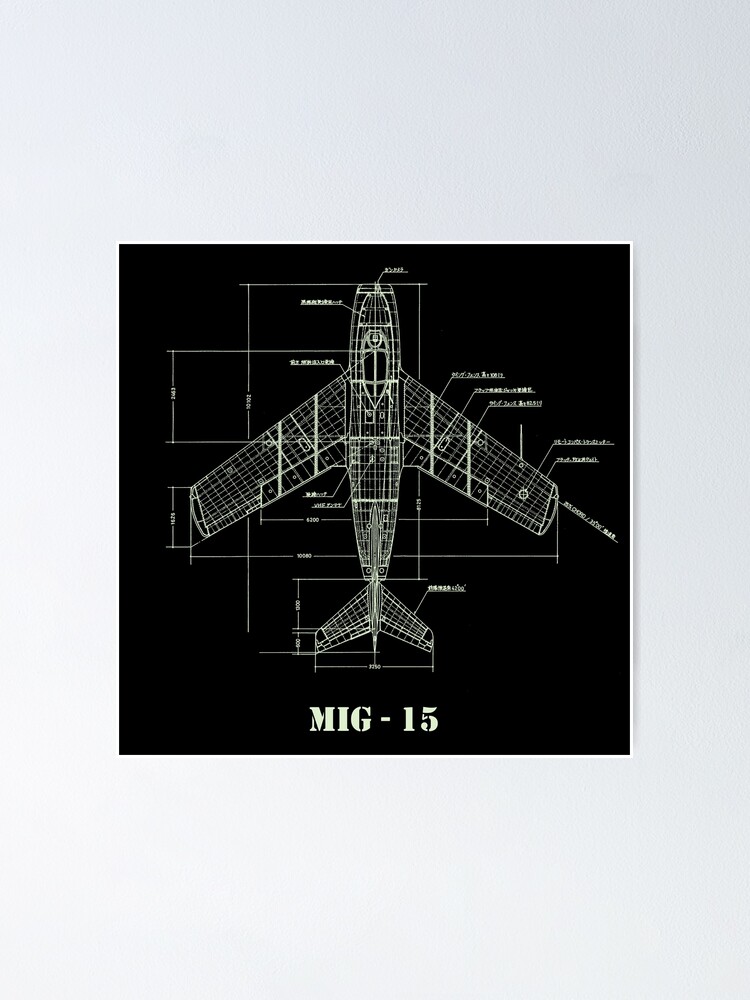 "MIG - 15 - Russian Jet Fighter Airplane - Blueprint Drawing" Poster by ...