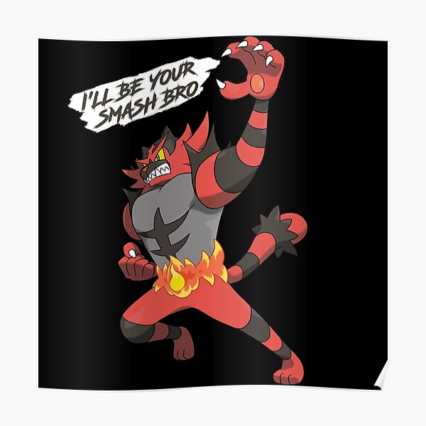 "Incineroar Main" Poster by DannyReynold | Redbubble